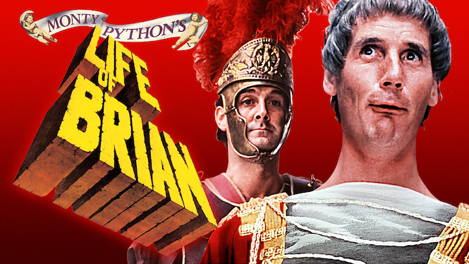 Monty Python's Life of Brian (1979) - Netflix | Flixable